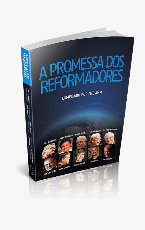 Livro A Promessa dos Reformadores -Ché Ahn - Realeza Bookstore