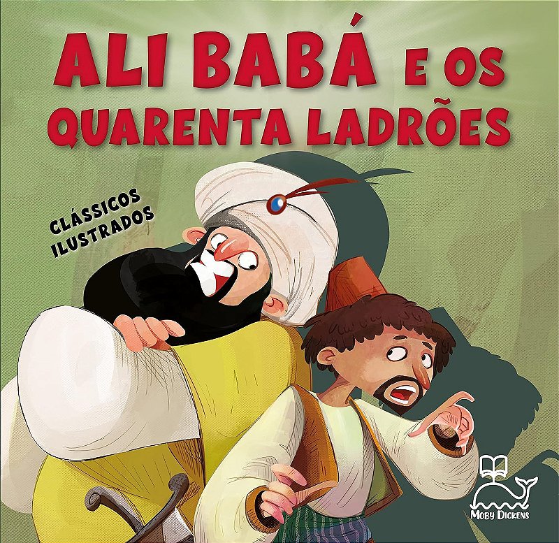 Clássicos Ilustrados: Ali Babá e os Quarenta Ladrões - Aquarela Livros