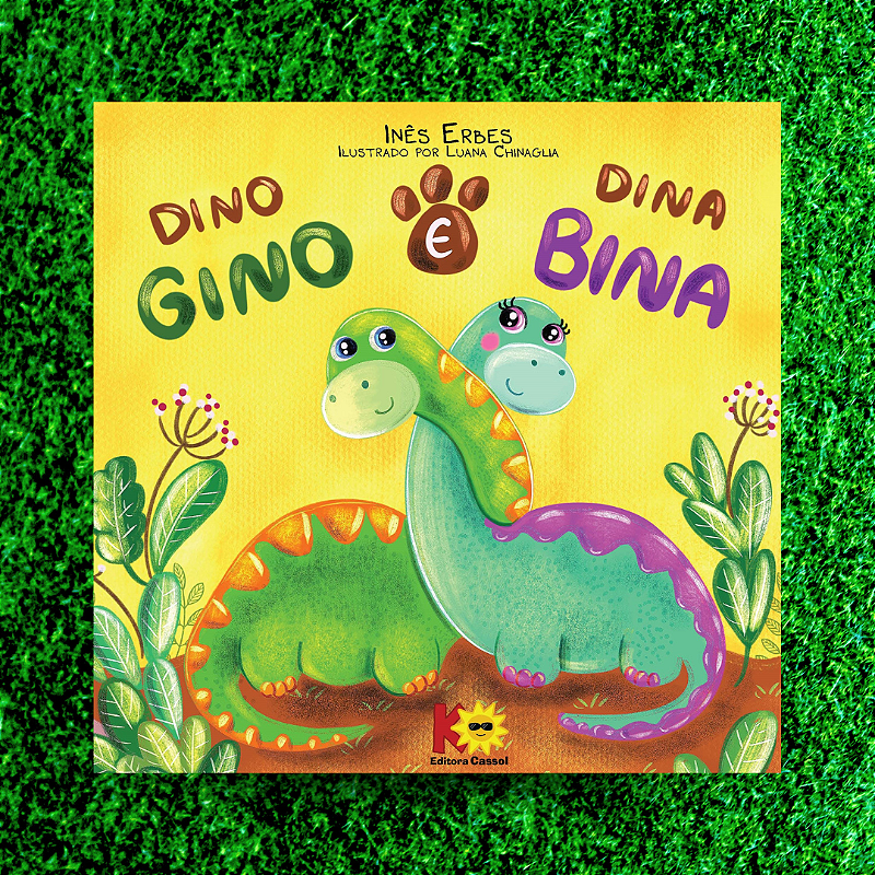 DINO GINO E DINA BINA | Editora Cassol - Editora Cassol | Literatura ...