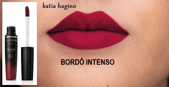 Batom Líquido Bordô Intenso Glam Matte Tint 18 Hrs 4 ml, Eudora - KATIA ...