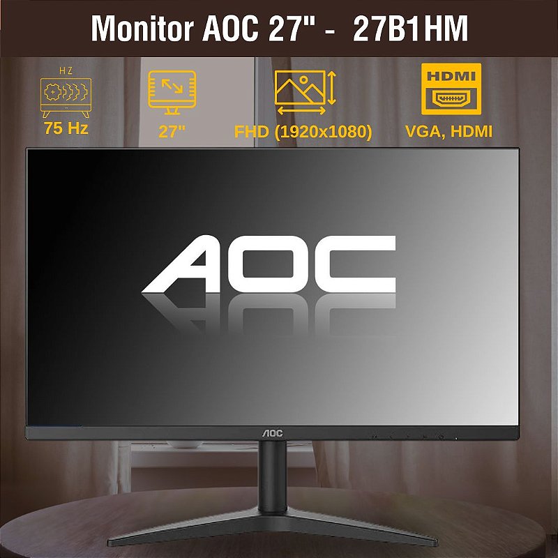 Monitor AOC 27 27B1HM - Crystal Informática