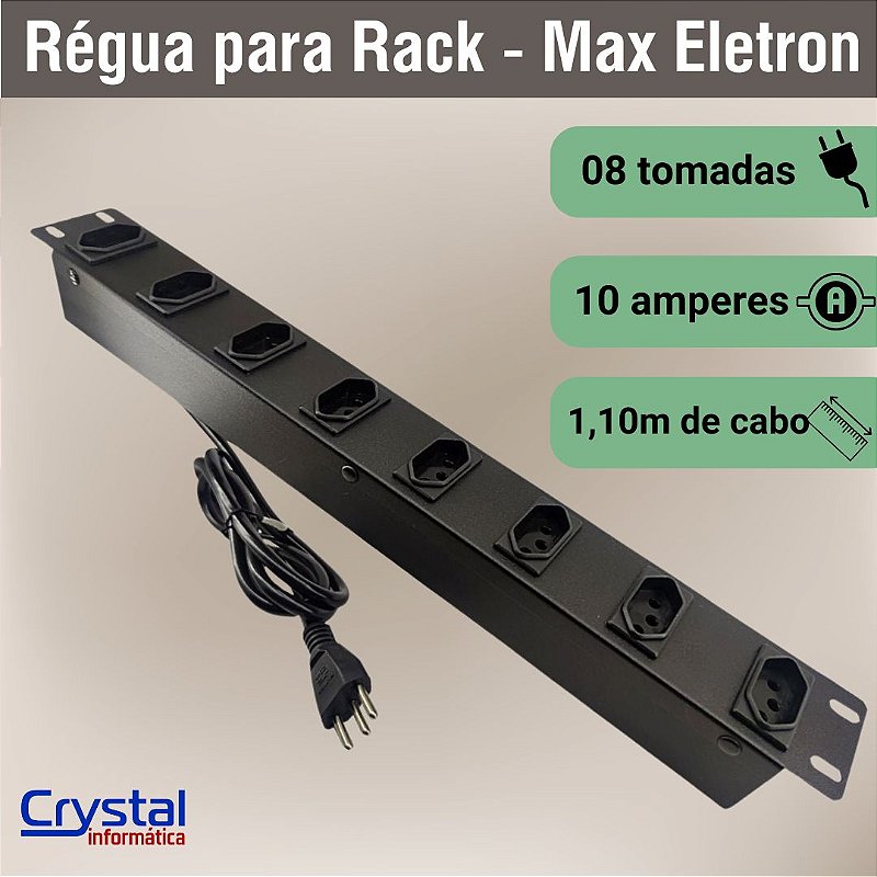 Régua para Rack 8 Tomadas 10A Max Eletron - Crystal Informática