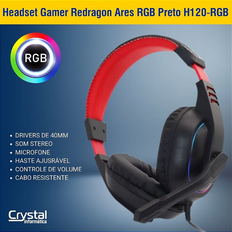 Headset Redragon Ares RGB H120: Transforme Sua Jogatina com Som e Luz ...