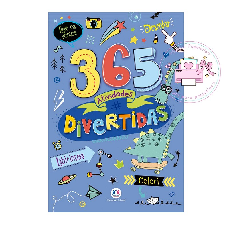 Livro - 365 Atividades Divertidas Ciranda Cultural - Sonhos Papelaria