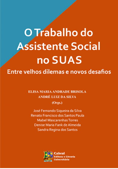TRABALHO DO ASSISTENTE SOCIAL NO SUAS - EditoraCabral