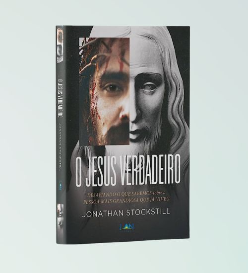 O Jesus Verdadeiro - Jonathan Stockstill - Centro Bíblico