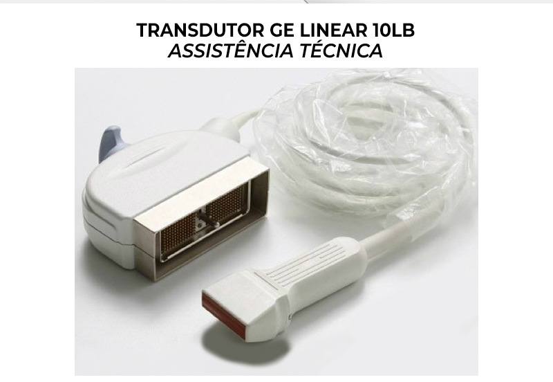 Assistencia Tecnica Transdutor Ge Linear 10lb - TUDO ULTRASSOM BRASIL