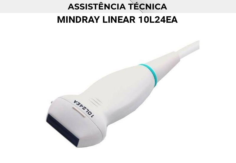 Assistencia Tecnica Transdutor Mindray Linear 10l24ea - TUDO ULTRASSOM BRASIL
