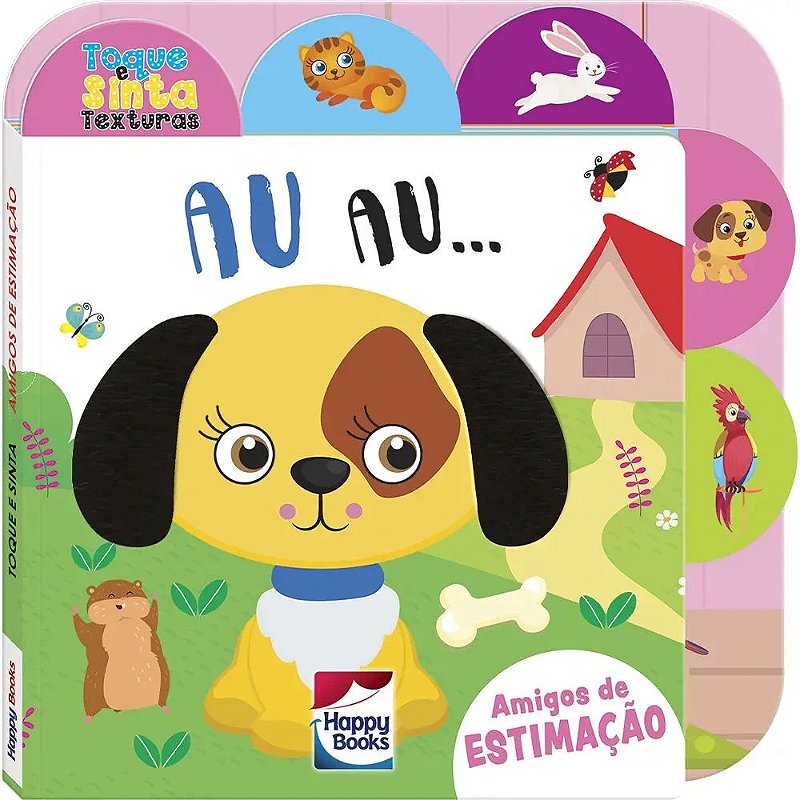 Livro Toque e Sinta as Texturas: GRRR-GRRR! - Happy Books - Casa do ...