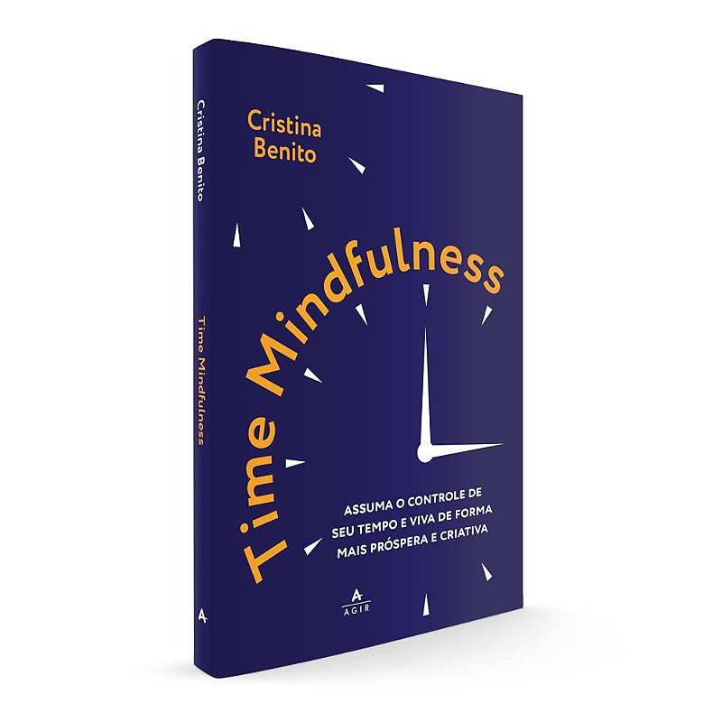 Time Mindfulness - Loja Editora Agir - Editora Agir