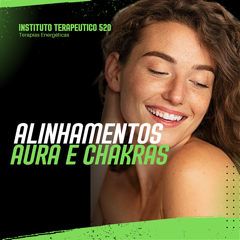Alinhamento de Chakras e Aura - Instituto Bel Bordotti