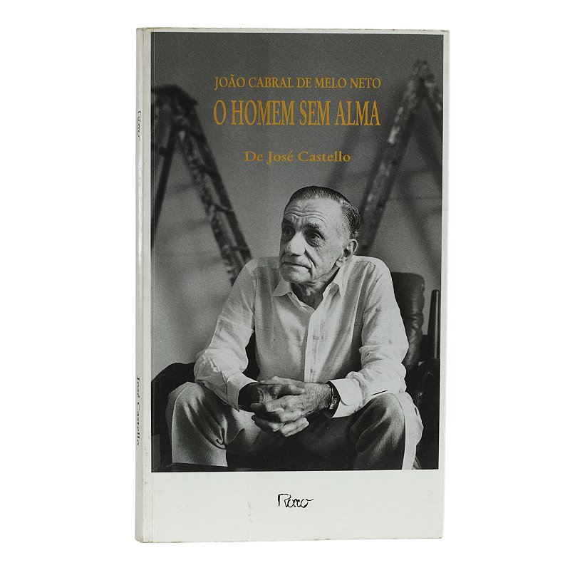 O Homem Sem Alma - João Cabral de Melo Neto - Sebo Caravelas