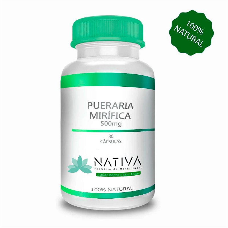 Pueraria Mirifica 500mg - NATIVA Farmácia de Manipulação - Manipulação ...