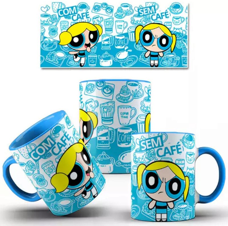 Caneca Lindinha Com Café Sem Café - Meninas Super Poderosas - Steicy