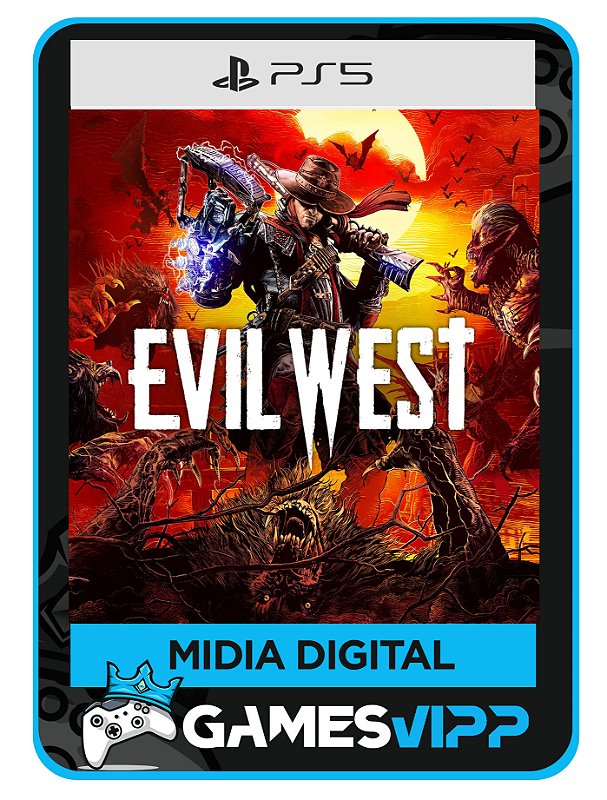 Evil West - Ps5 Midia digital - GamesVipp - Jogos PS4 e PS5 em Midia ...