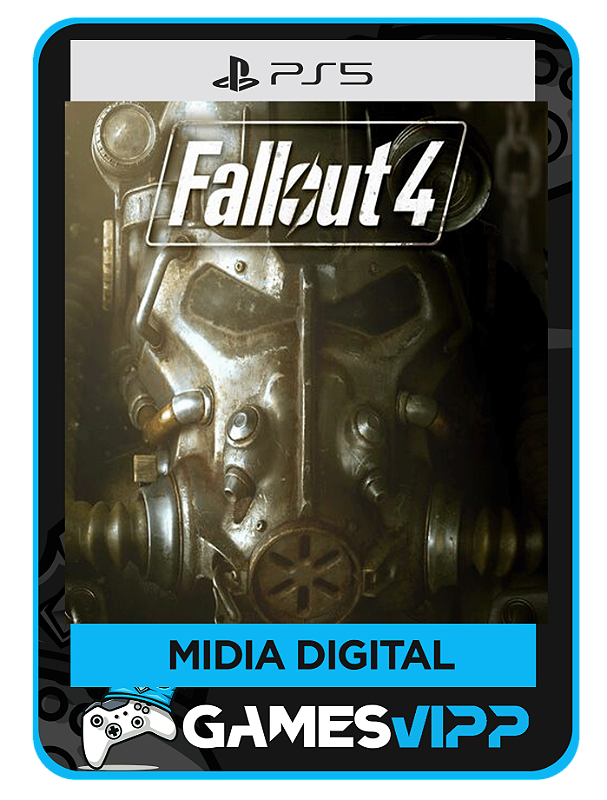 Fallout 4-Ps5 Miidia digital - GamesVipp - Jogos PS4 e PS5 em Midia Digital