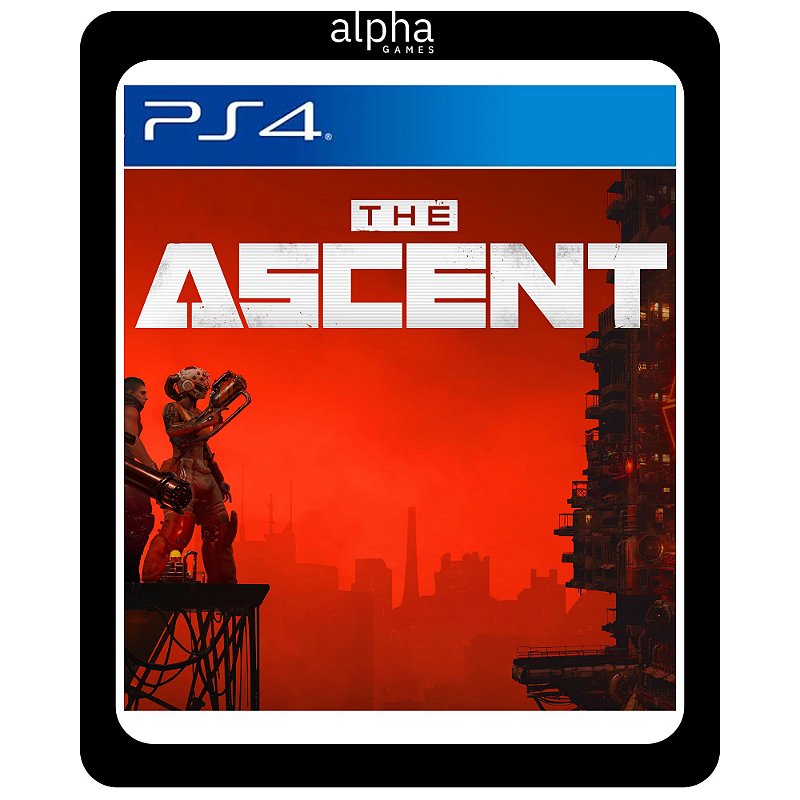 The Ascent PS4 Mídia Digital - Alpha Games BR