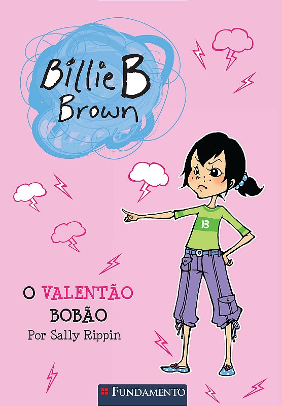 Billie B. Brown - O Valentão Bobão | Best-Seller | Infanto-Juvenil ...