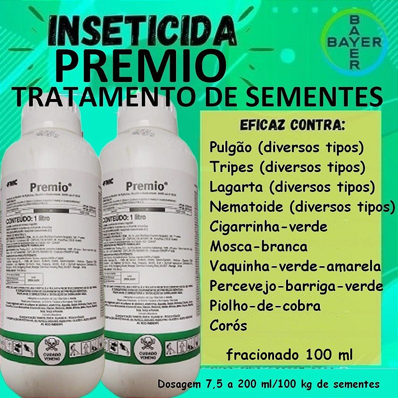 INSETICIDA PREMIO 100 ml - TRATAMENTO DE SEMENTES - roundup original bayer