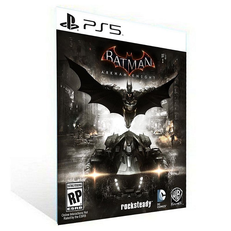 BATMAN ARKHAM KNIGHT - PS5 - PSN MÍDIA DIGITAL - Coelho Gamer