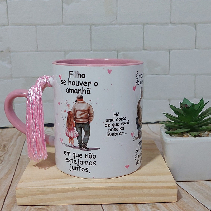 Caneca Pai e Filha se houver o amanha - Creative: Sua Loja de Canecas ...