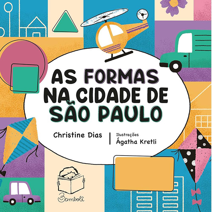 As formas na cidade de São Paulo - Editora Bambolê