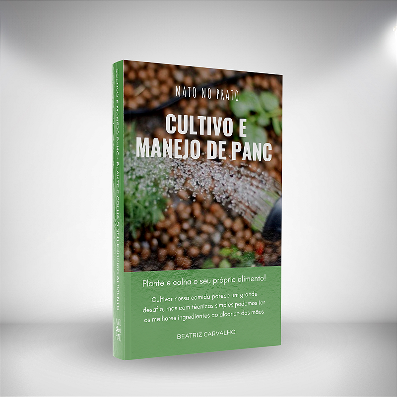 E-book: Cultivo e Manejo de PANC - Mato no Prato