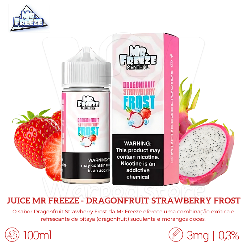 Juice Mr Freeze 100ml / 3mg - Dragonfruit Strawberry Frost - Warpod Store - Uma Guerra de Sabores