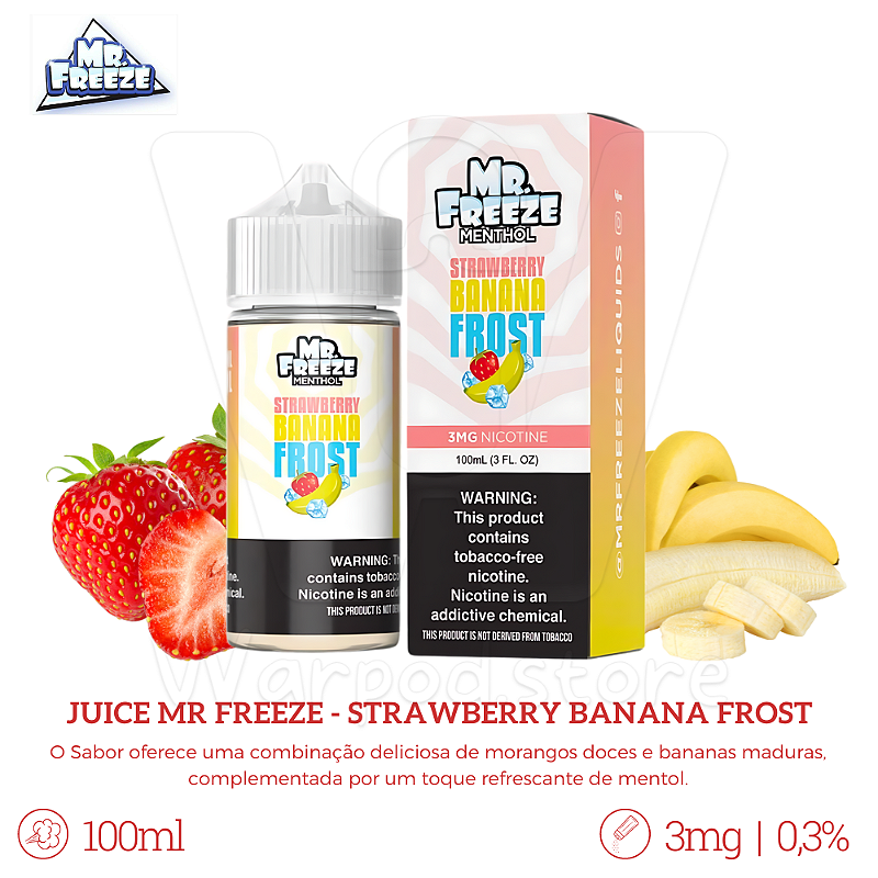 Juice Mr Freeze 100ml / 3mg - Strawberry Banana Frost - Warpod Store - Uma Guerra de Sabores