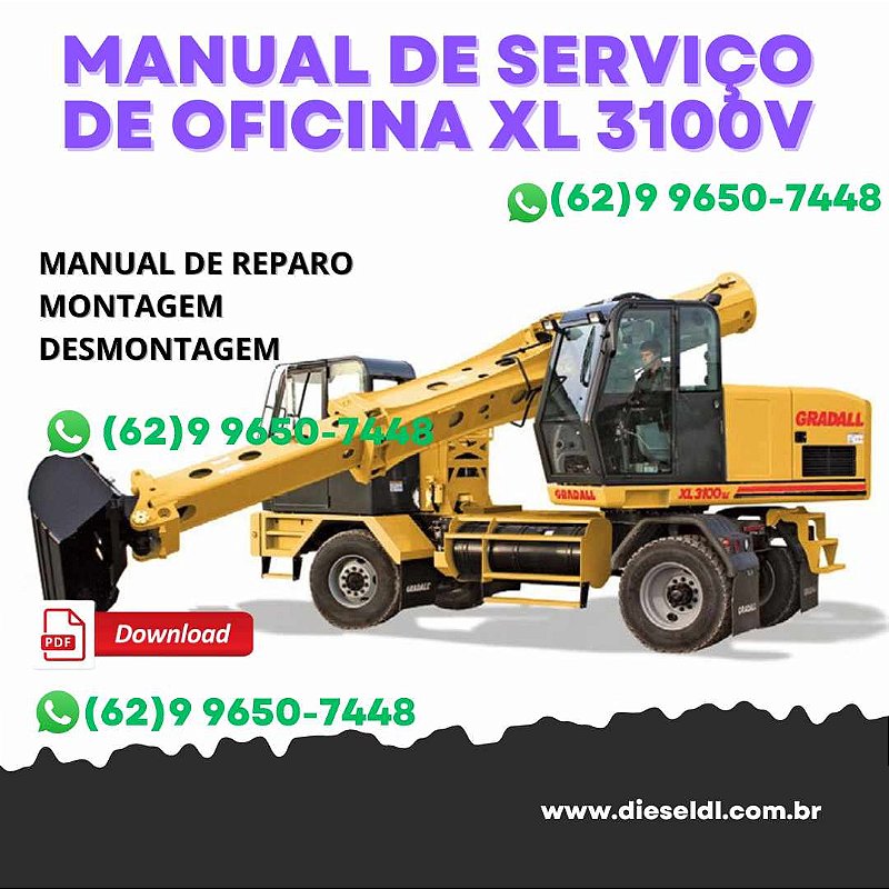 MANUAL DE SERVIÇO DE OFICINA ESCAVADORA XL3100V - XL4100V GRADALL ...