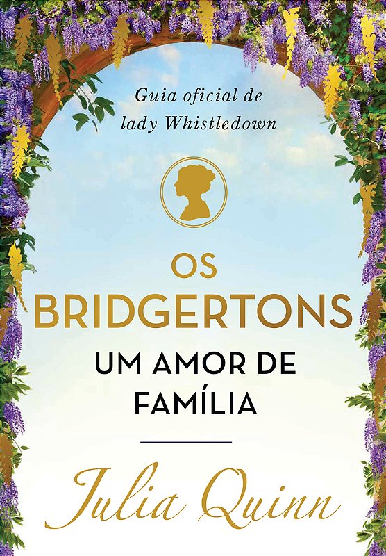 Os Bridgertons, Um Amor De Família Guia Oficial De Lady 9786555652475 ...