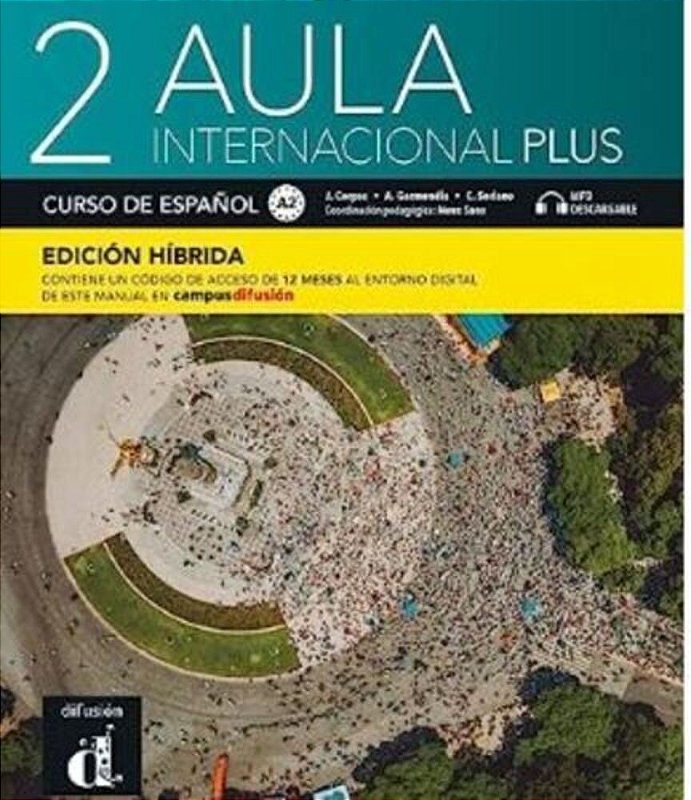 Aula Internacional Plus 2 - Edición Hibrída Libro Del Alumno - Myre