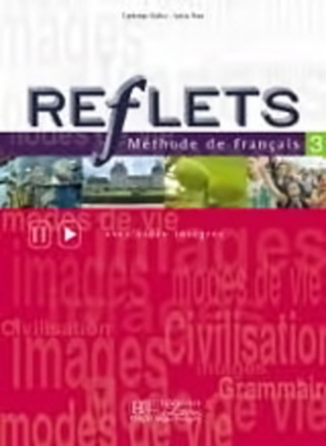 Reflets 3 - Livre De L' Élève - Myre Livraria