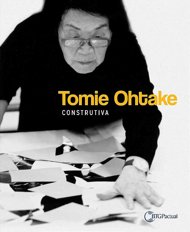 TOMIE OHTAKE: CONSTRUTIVA - Loja Tomie
