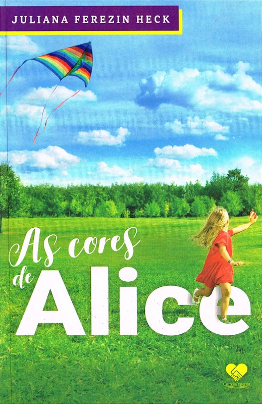 As Cores de Alice - IDE Livraria
