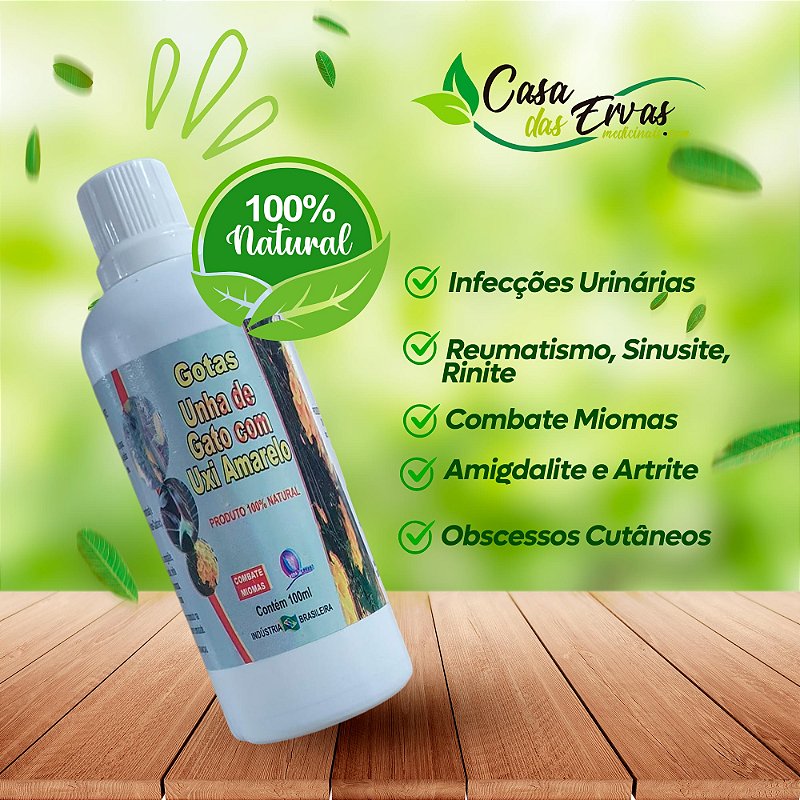 Uxi Amarelo Com Unha de Gato 100 ML - Casa das Ervas Medicinais