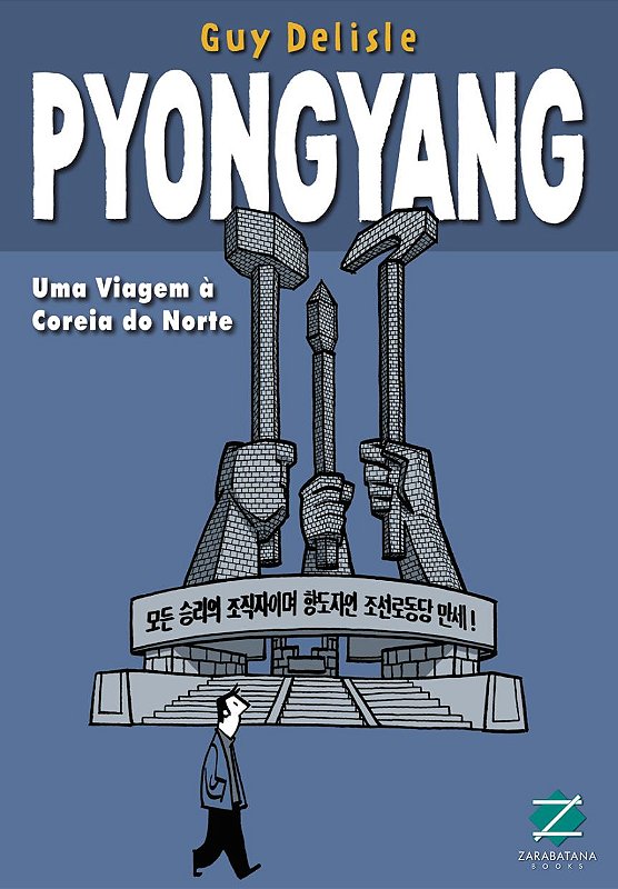 HQ - Pyongyang - Zarabatana Books - Guy Delisle - Zarabatana Books