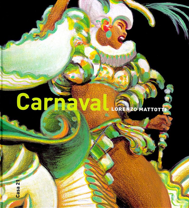 Carnaval - Zarabatana Books