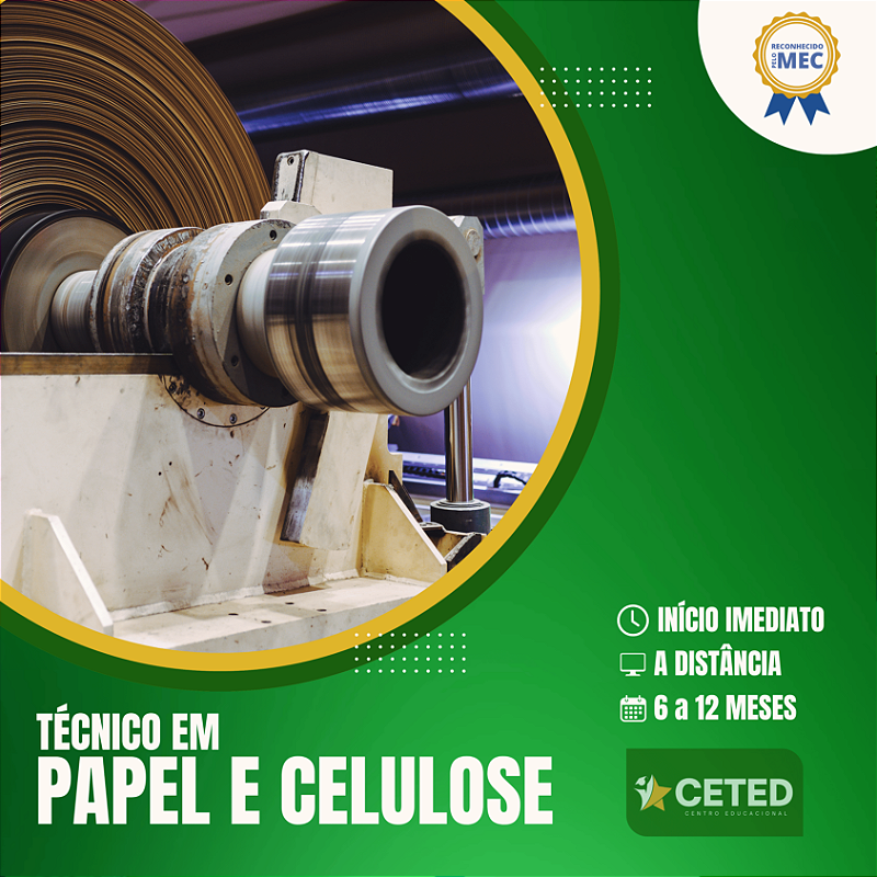 Curso Técnico em Papel e Celulose 100% EAD | CETED - Ceted Educacional ...