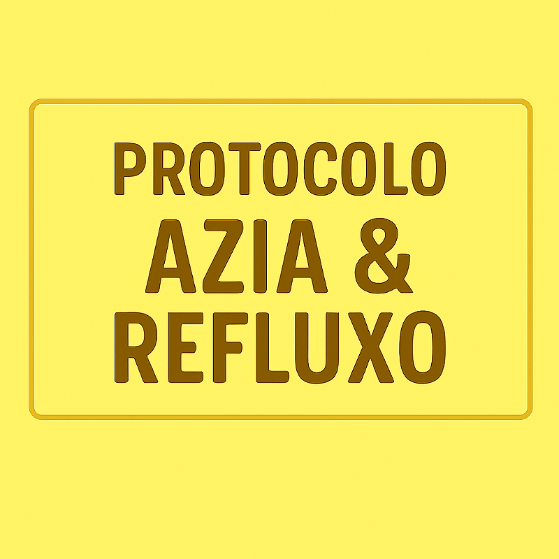 AZIA - REFLUXO - Saúde Absoluta