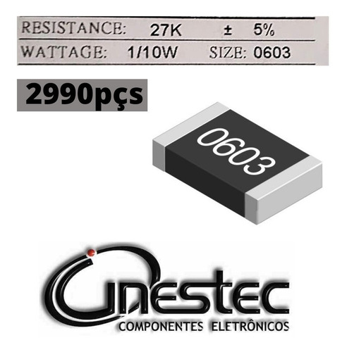 Resistor Smd 0603 1/10w - 27k 5% - 2990 Unidades - CINESTEC