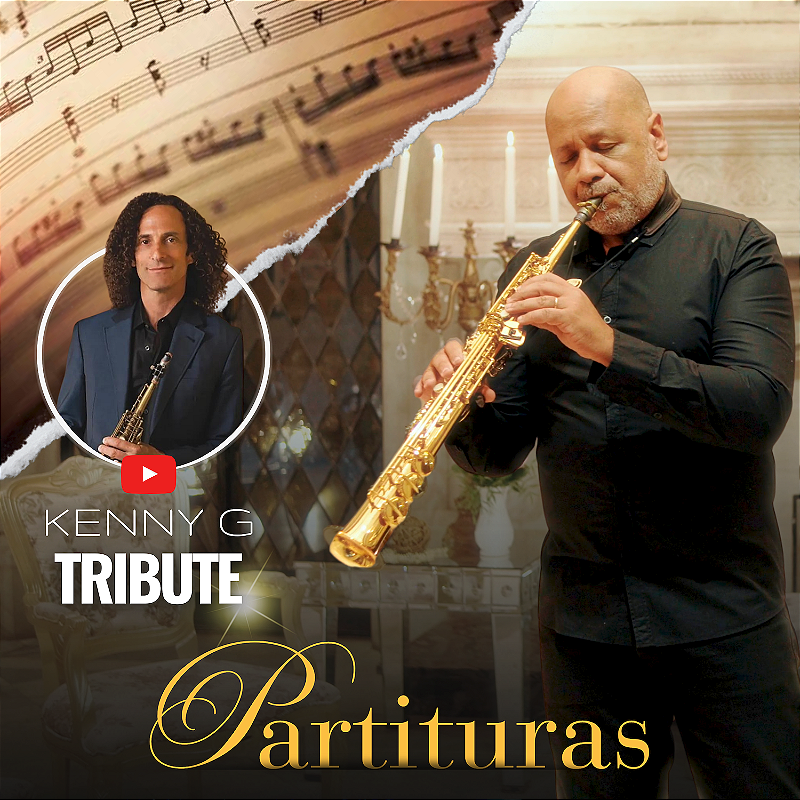 PARTITURA DE SAX Kenny G (Valor por Música) / Interpretação Angelo ...