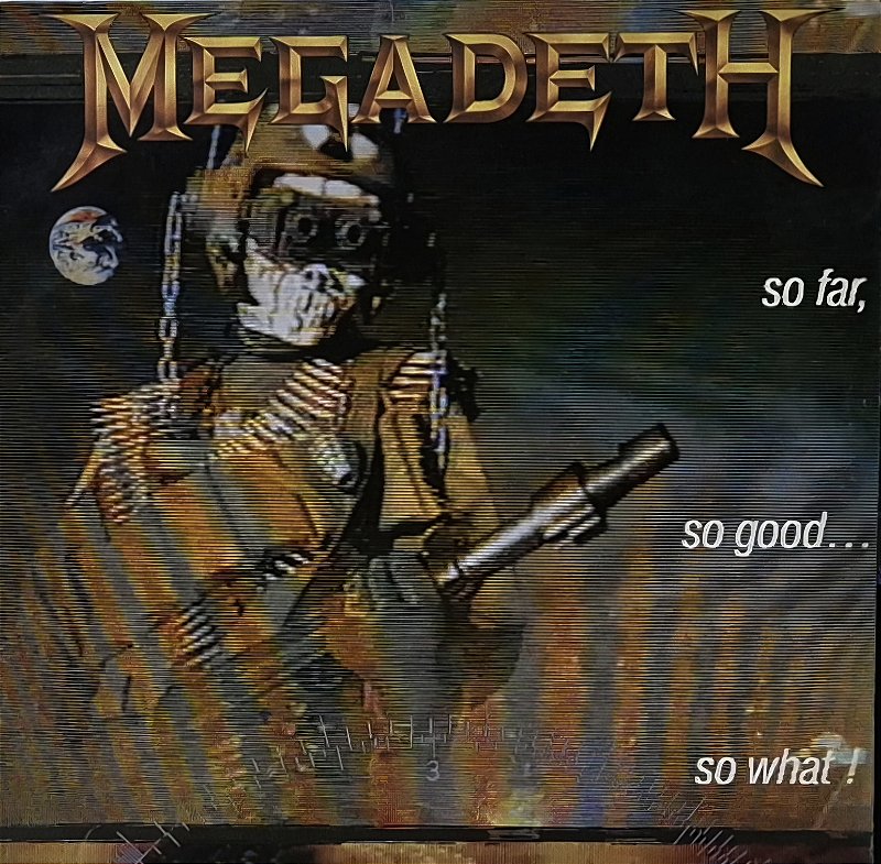 Megadeth ‎– So Far, So Good... So What! - VINIL SP