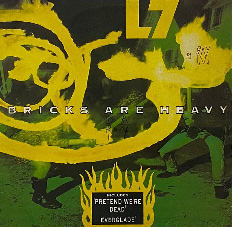 L7 ‎– Bricks Are Heavy - VINIL SP