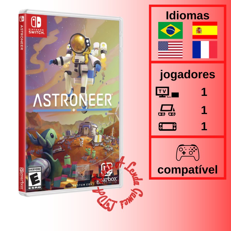 Astroneer - SWITCH [EUA] - Xande A Lenda Games. A sua loja de jogos!