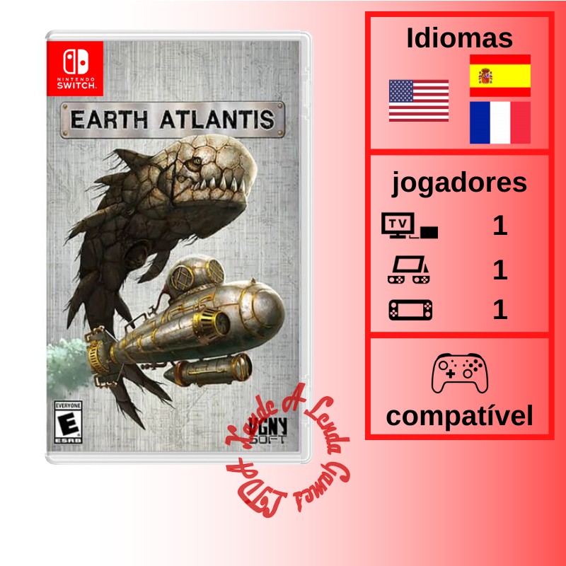 Earth Atlantis - SWITCH [EUA] - Xande A Lenda Games. A sua loja de jogos!
