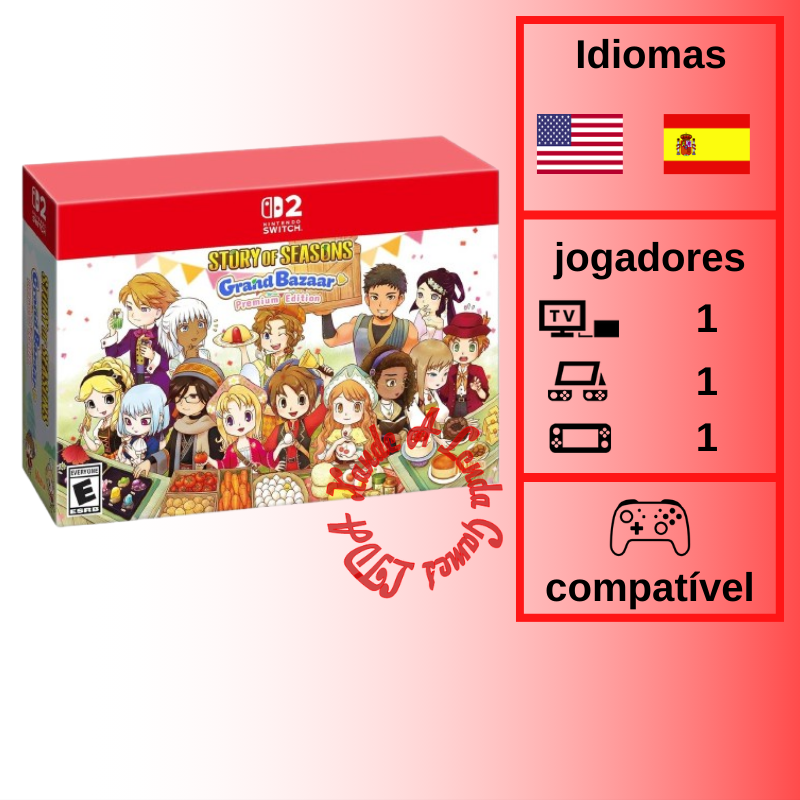 Story of Seasons Grand Bazaar Premium Edition - SWITCH 2 [EUA] - Xande ...