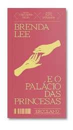 Brenda Lee e o Palácio das Princesas- Fernanda Maia e Rafa Miranda ...