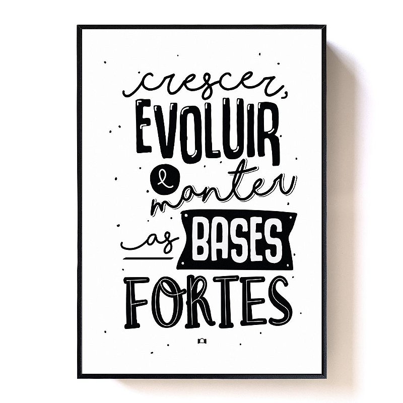 BASES FORTES - Quadros decorativos