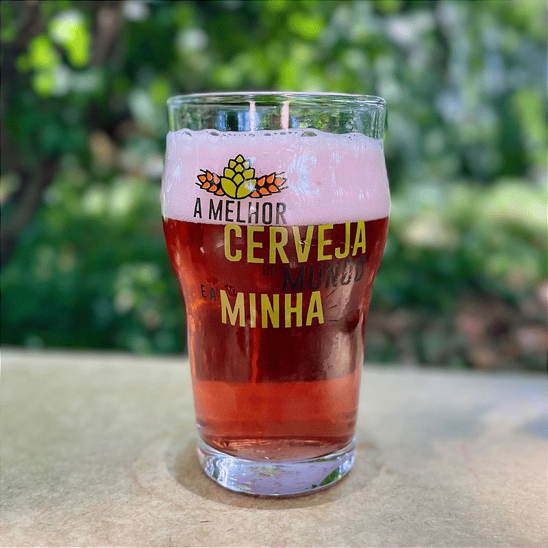 Copo Pint A MELHOR CERVEJA DO MUNDO É A MINHA - 285ml - Piquiri ...